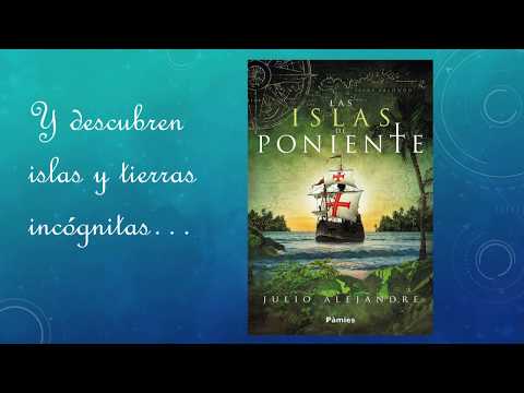 «Las islas de Poniente» cumple 1 año (II) – El blog de Julio Alejandre