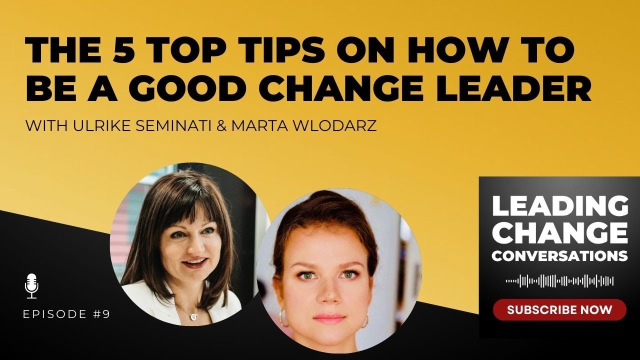 How To Become a Great Change Leader | Successful Change Leaders