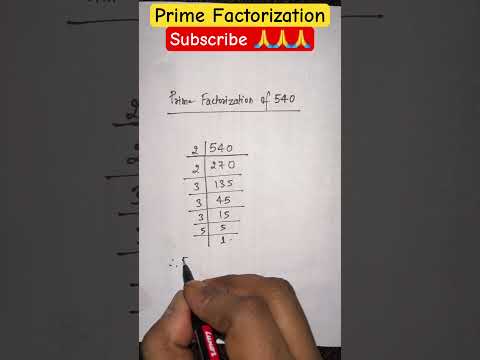 Prime Factorization of 540 #maths #math #factorisation