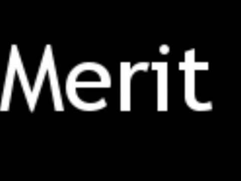 How to Pronounce Merit