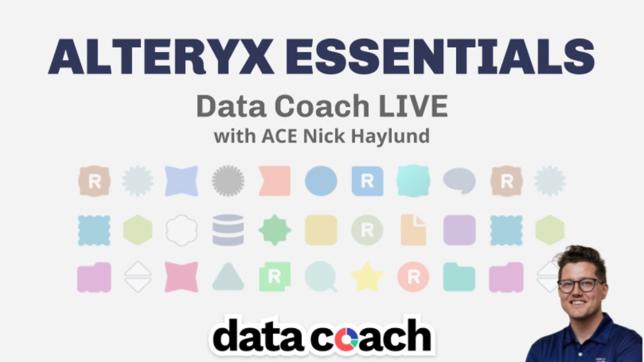 Data Coach Live: Alteryx Essentials