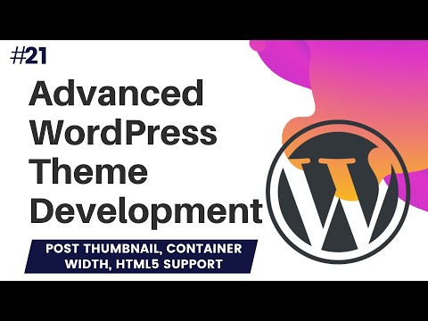 Learn 21 Get the post thumbnail| add theme support post thumbnails | WordPress customizer ...