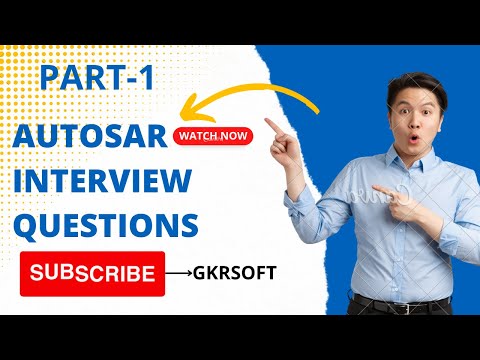AUTOSAR INTERVIEW QUESTIONS - PART1 | AUTOSAR | PORTS| INTERVIEW|