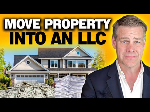 How To Move Rental Property Into An LLC (DO THIS FIRST)