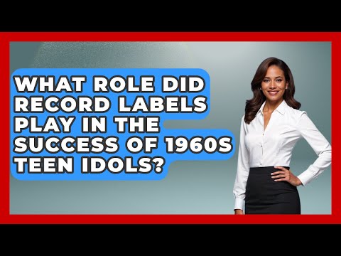 What Role Did Record Labels Play In The Success Of 1960s Teen Idols? - I'm a 60s Baby