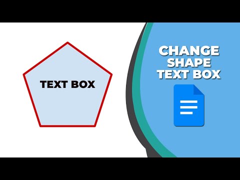 How to change shape of text box in Google Docs