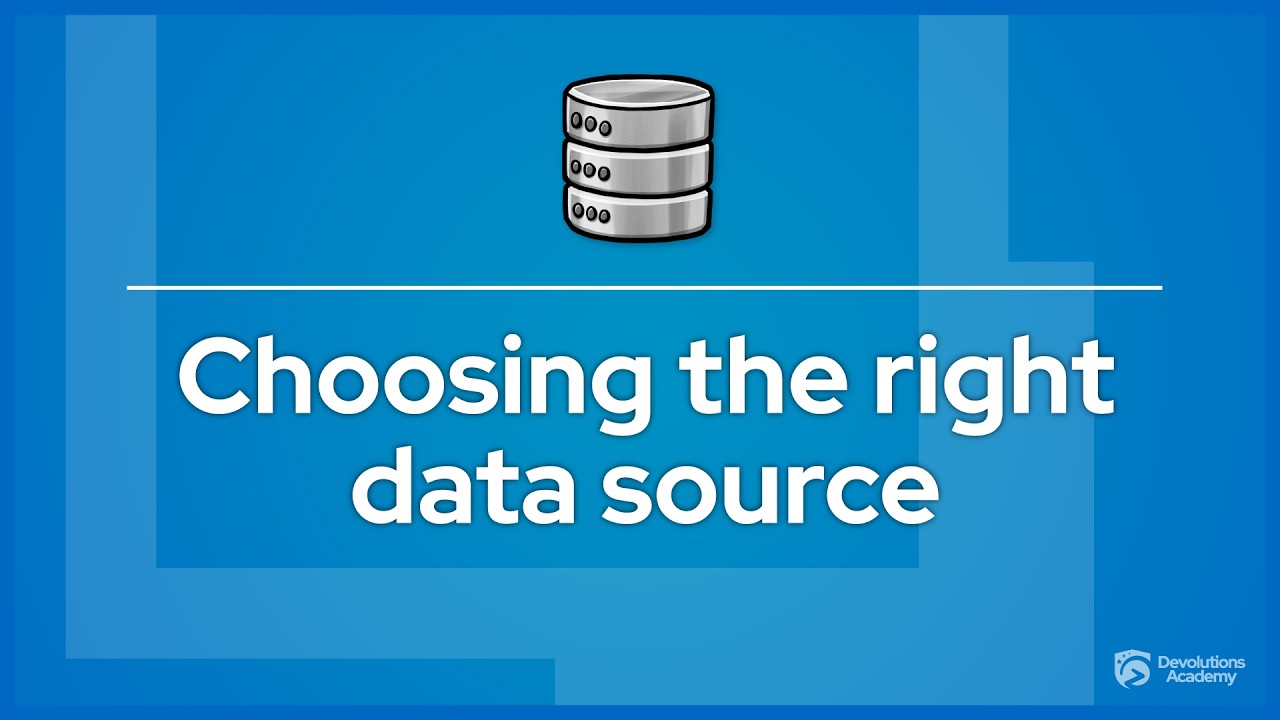 Choosing the right data source
