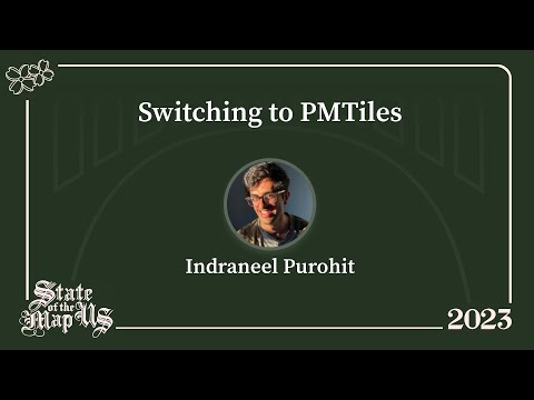 Switching to PMTiles - Indraneel Purohit