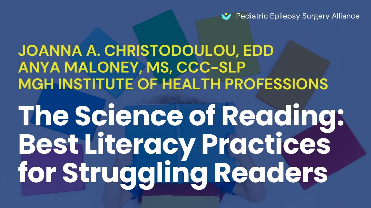 The Science of Reading: Best Literacy Practices for Struggling Readers
