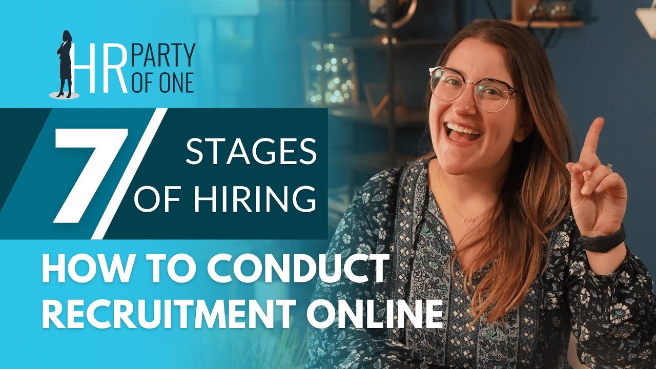 How to Conduct the Recruitment Process: 7 Stages of Hiring