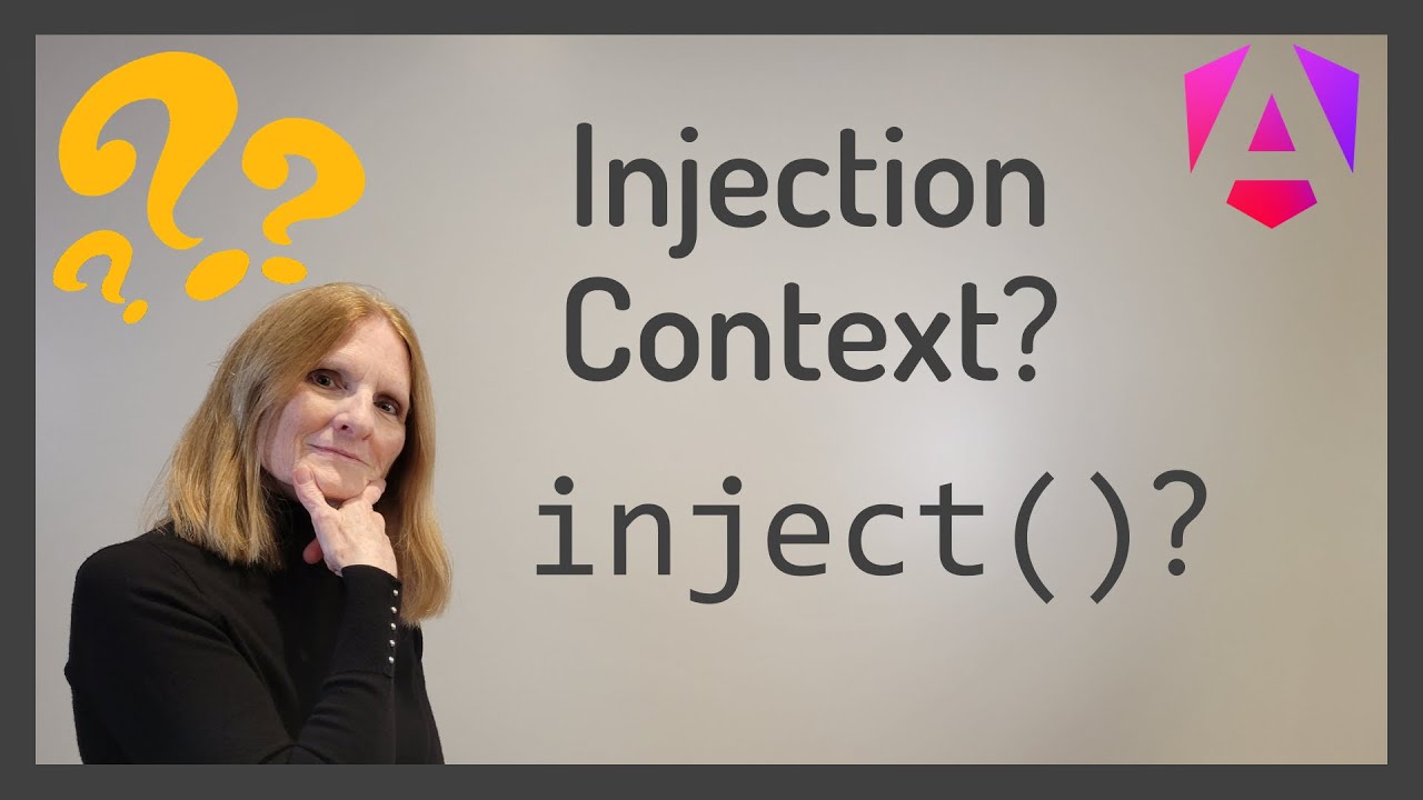Angular Injection Context Explained