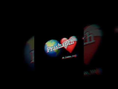 prashanth...#name #trending #viral #views #likeforlikes #supporters