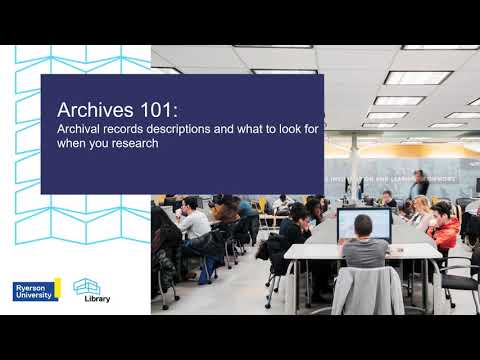 Archives 101: Archival Record Descriptions