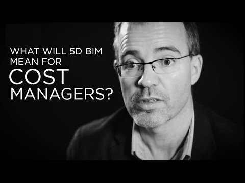 What Will 5D BIM Mean for Cost Managers? | The B1M