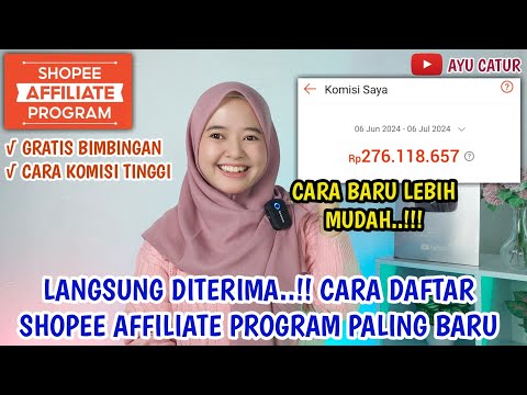 LANGSUNG DITERIMA❗️CARA DAFTAR SHOPEE AFFILIATE PROGRAM TERBARU TERMUDAH TANPA MINIMAL FOLLOWERS