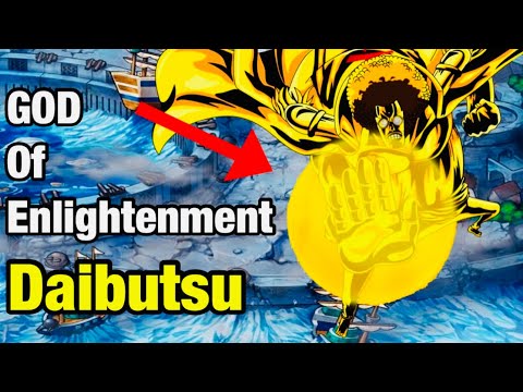Terrifying TRUE power of Hito Hito no mi Model Daibutsu! Mythical Zoan Devil Fruit - One Piece 2022