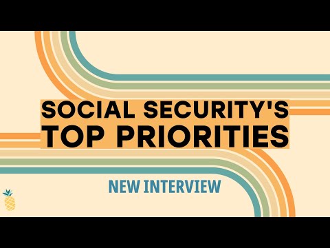 Social Security Commissioner Outlines Top Priorities