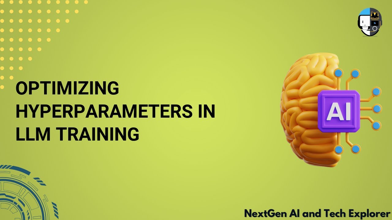 Optimizing Hyperparameters in LLM Training