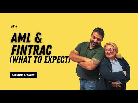 AML & Fintrac - What to expect