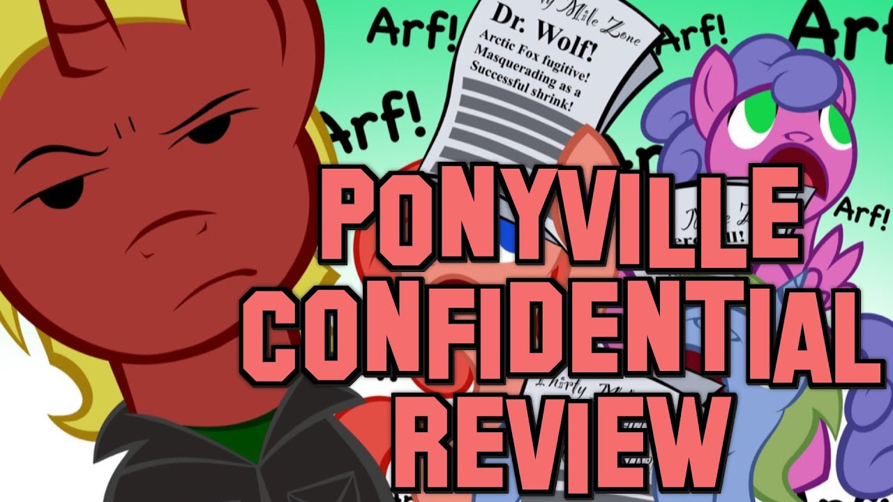Ponyville Confidential Review