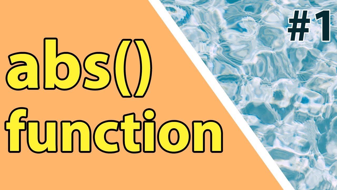 How to use abs function in Python | Python functions made easy