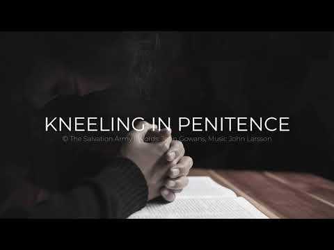 Kneeling in Penitence – Christian Devotions, Health and General issues ...