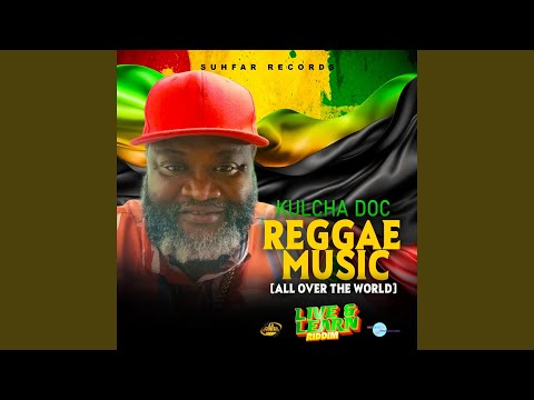 Reggae Music (All Over The World)