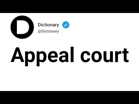 Appeal court Meaning In English