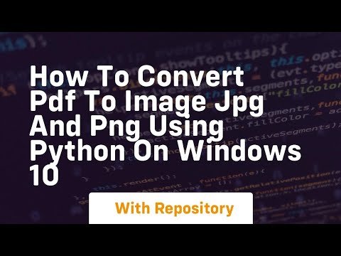 How to convert pdf to image jpg and png using python on windows 10