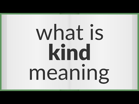 Kind | meaning of Kind