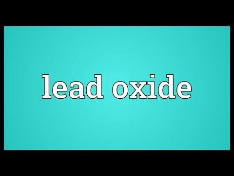 Lead oxide Meaning