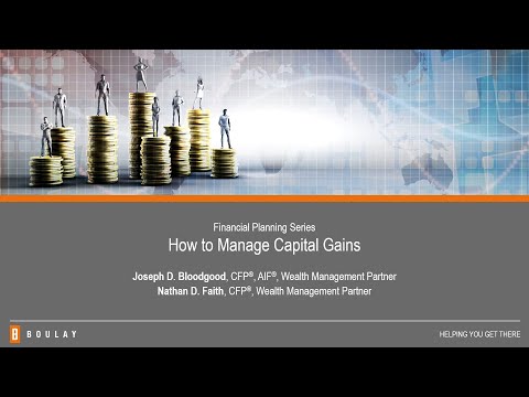 Financial Planning Series: How To Manage Capital Gains