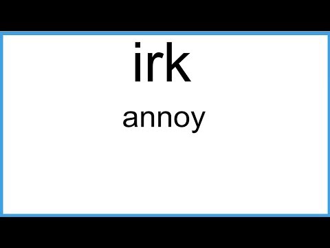 irk meaning | Vocabulary for Kids | Children's Dictionary | Learn English Vocabulary