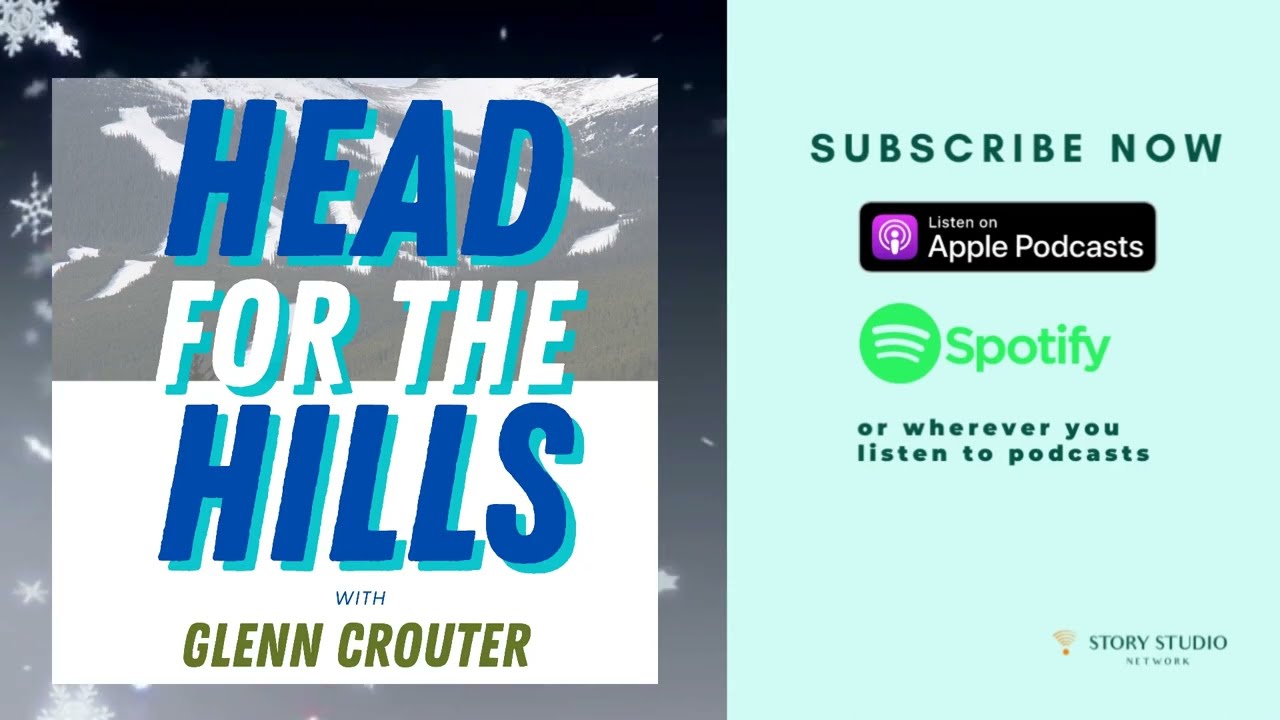 Head for the Hills with Glenn Crouter [PODCAST TRAILER]