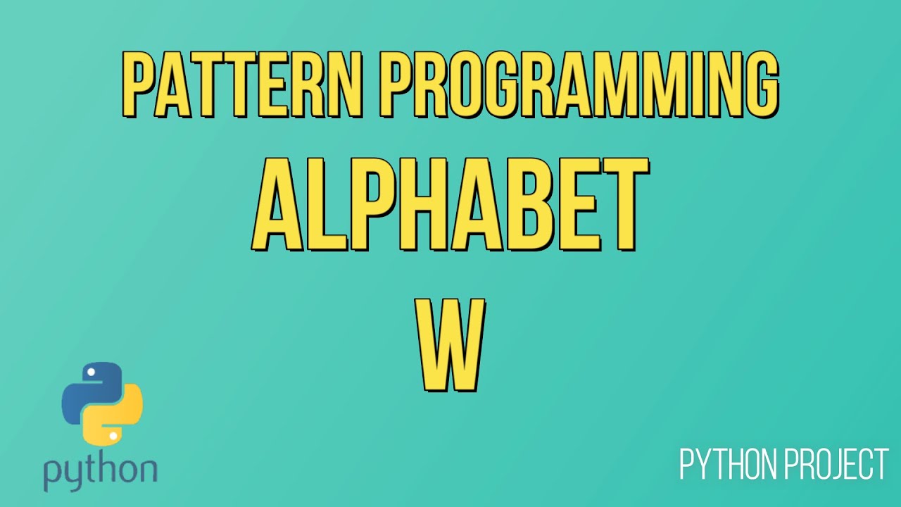 Write a Python Program to print Alphabet pattern W || Pattern Programming || Python Projects