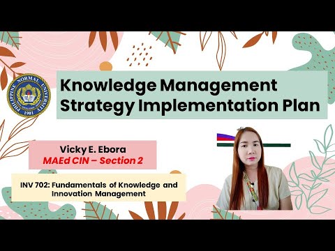 Knowledge Management Strategy Implementation Plan - Final Output