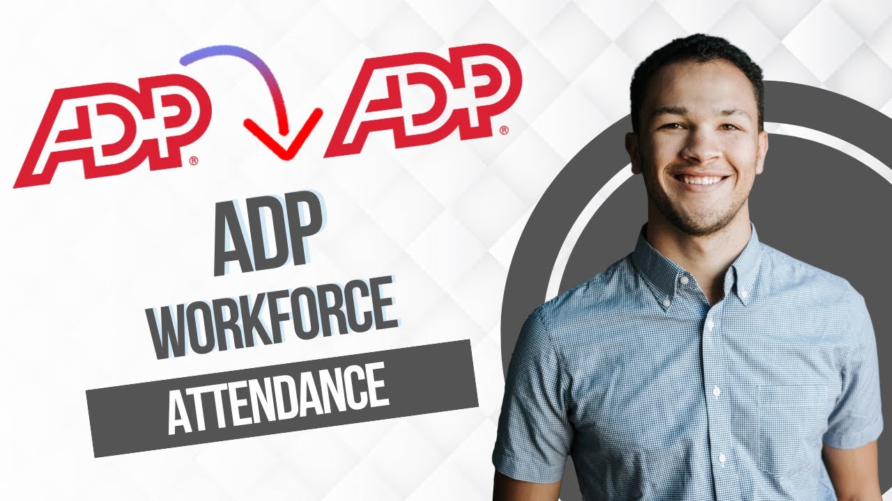 ADP Workforce Now Time And Attendance Tutorial 2026 (Full Guide)