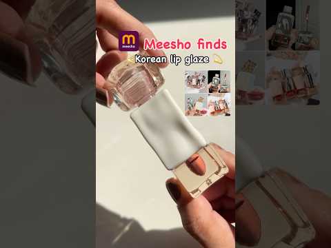 Meesho finds 💫 Korean lip glaze 🥰 #shorts #meeshomakeup #meeshomakeuphaul