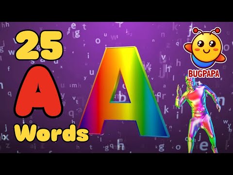 25 Words Starting with The Letter A | ABC Adventures #bugpapa