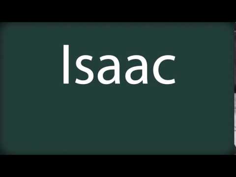 How to pronounce Isaac