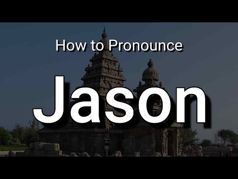 Jason - Pronunciation and Meaning