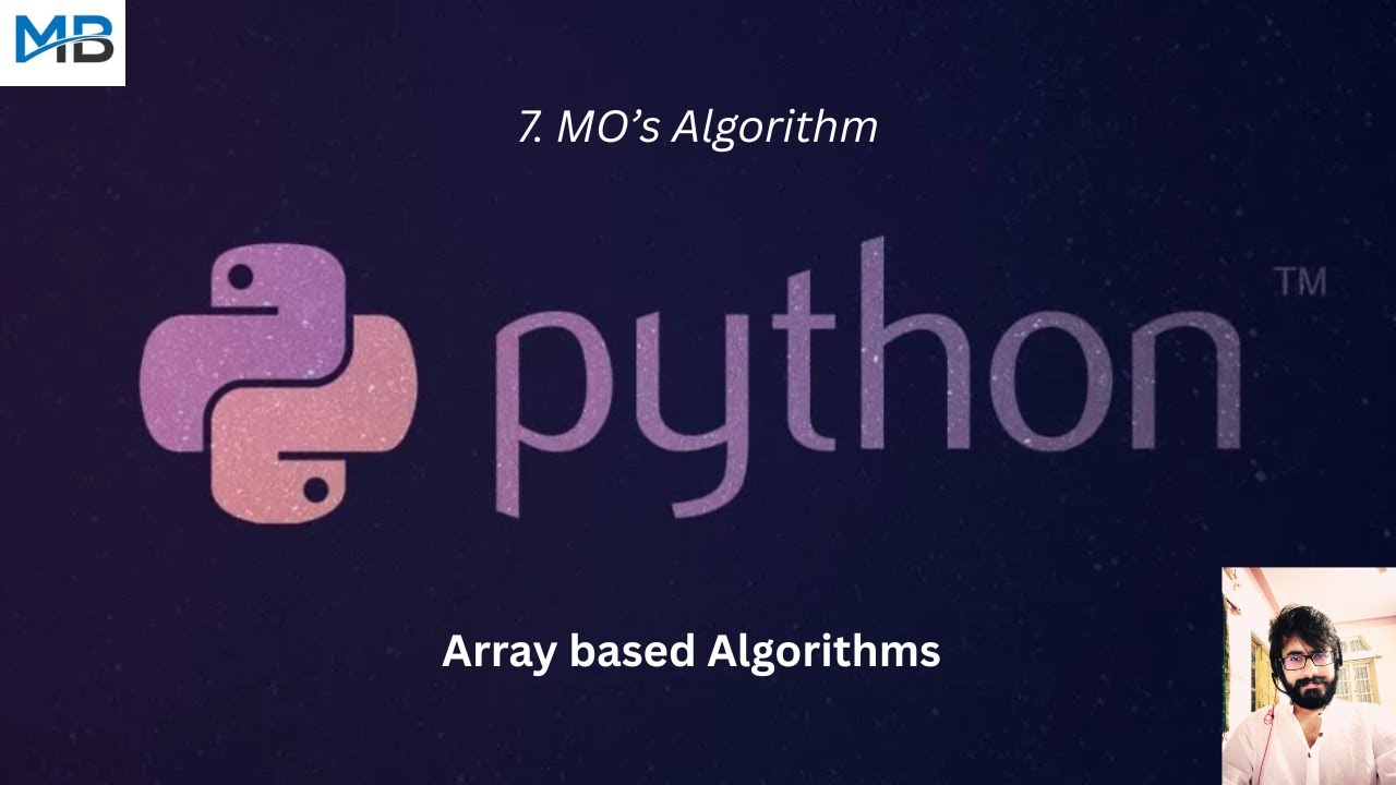 7. MO’s Algorithm in Python