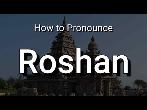 Roshan - Pronunciation and Meaning