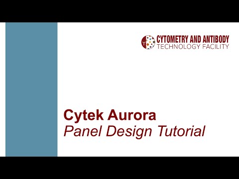 Cytek Aurora Panel Design Tutorial