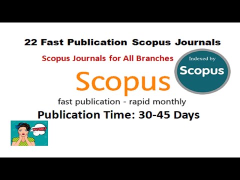 Scopus Indexed Journal | Fast Publication Scopus Journals for All Branches 30-45 Days Publication