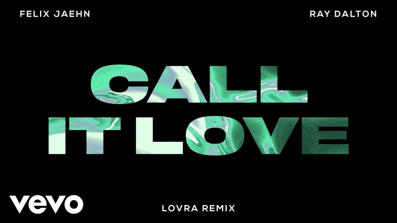 Call It Love by Felix Jaehn from Germany | Popnable