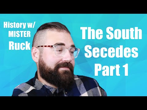 The South Secedes Part 1