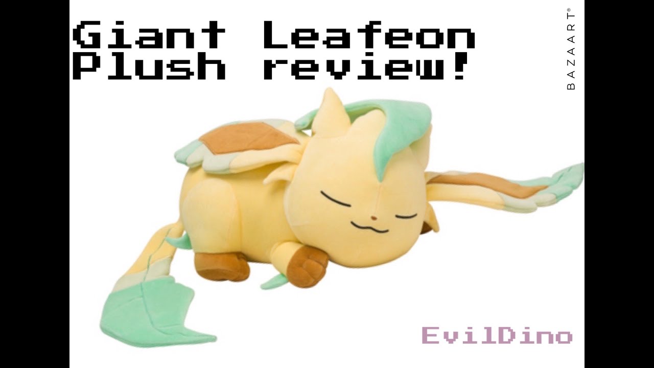 Giant Leafeon Plush Review!