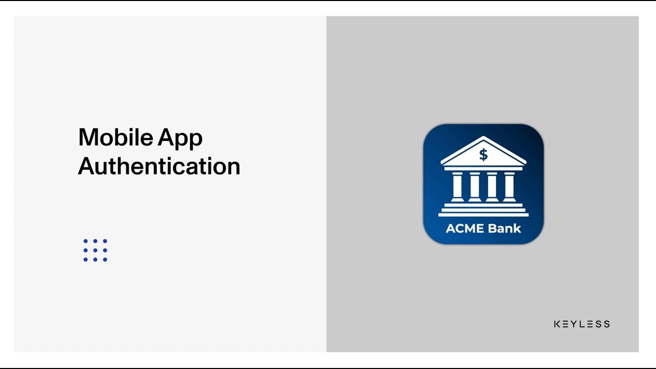 Keyless Customer Authentication | Login