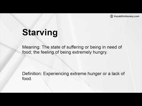 Starving Meaning
